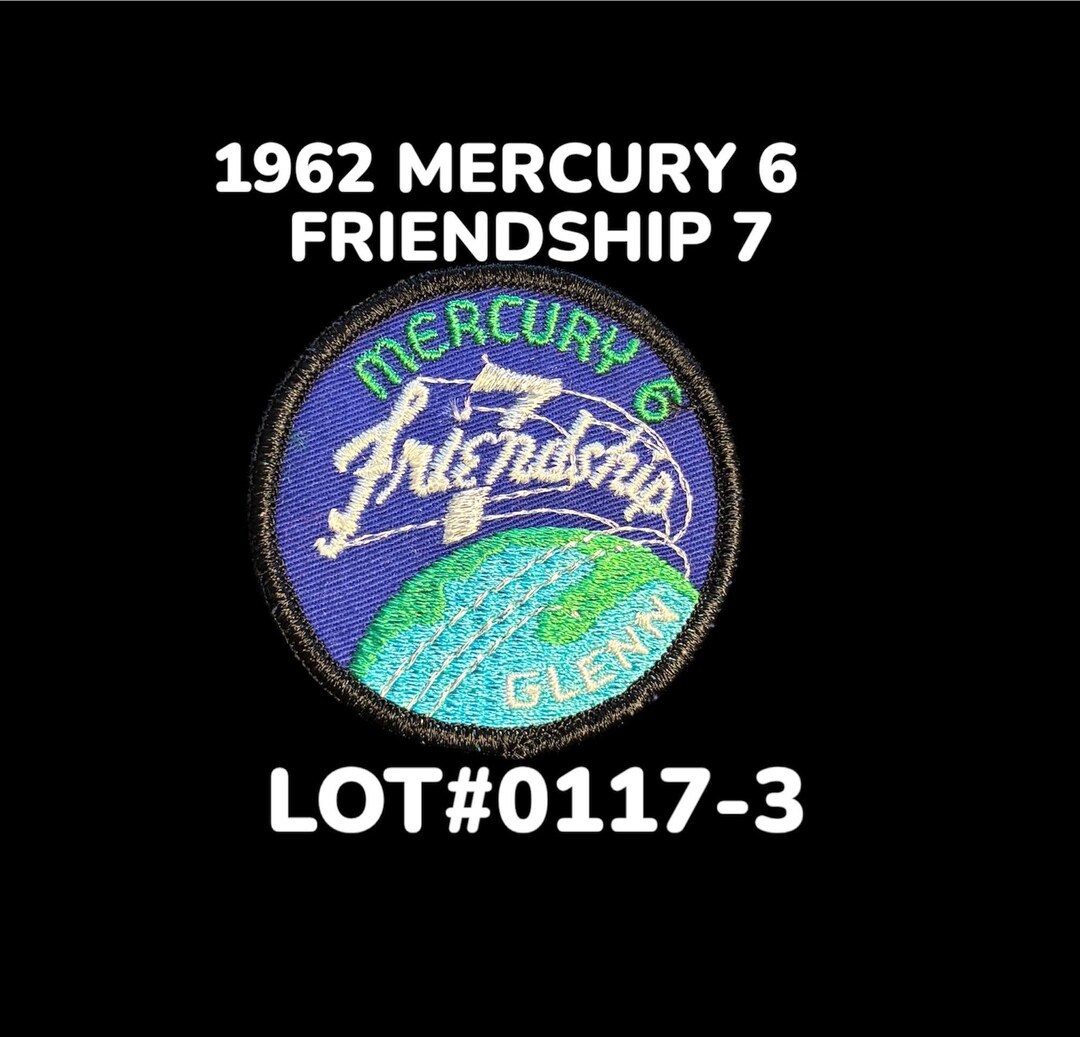NASA 1960's Mercury 6, FRIENDSHIP 7, John Glenn, Patch, Space Capsule ...