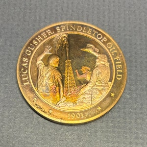 1968 Franklin Mint, Lucas Gusher, Spindle Top Oil Field 1901, Coin ...