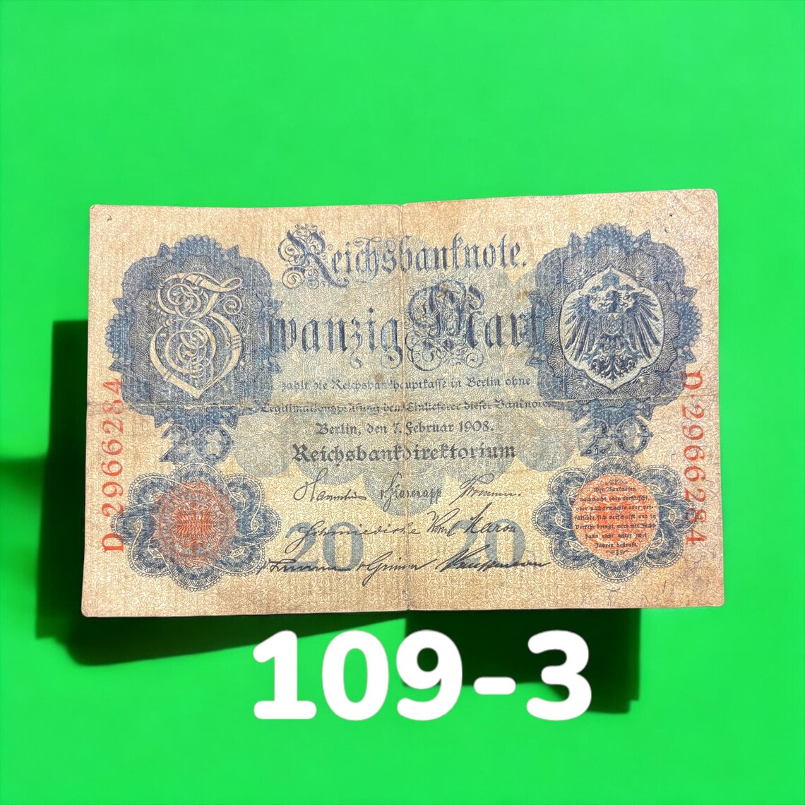 1908 - 1909 Pre WWI GERMAN Reich Marks, BANKNOTES, Bank Notes, 1 Note ...