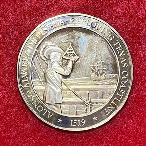 1968 Alonzo Alvarez De Pineda, Texas Coastline 1519, Coin, Medallion ...