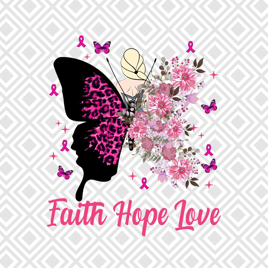 Butterfly Breast Cancer Warrior Png, Pink Out Png, Faith Hope Love ...