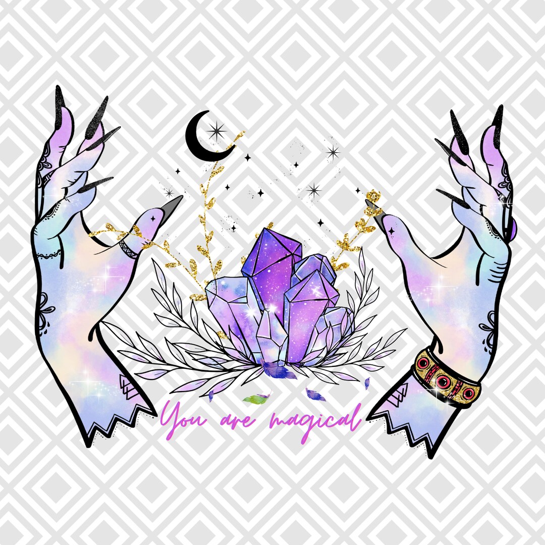 You Are Magical Png, Magical Png, You Are Magic Shirt Design, Witchy ...
