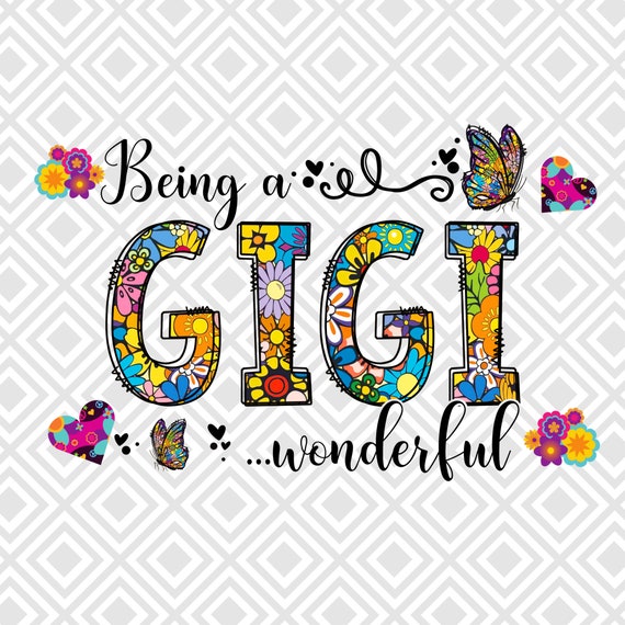 Gigi Png Happiness is Being a Gigi Png Gigi Tshirt Design - Etsy