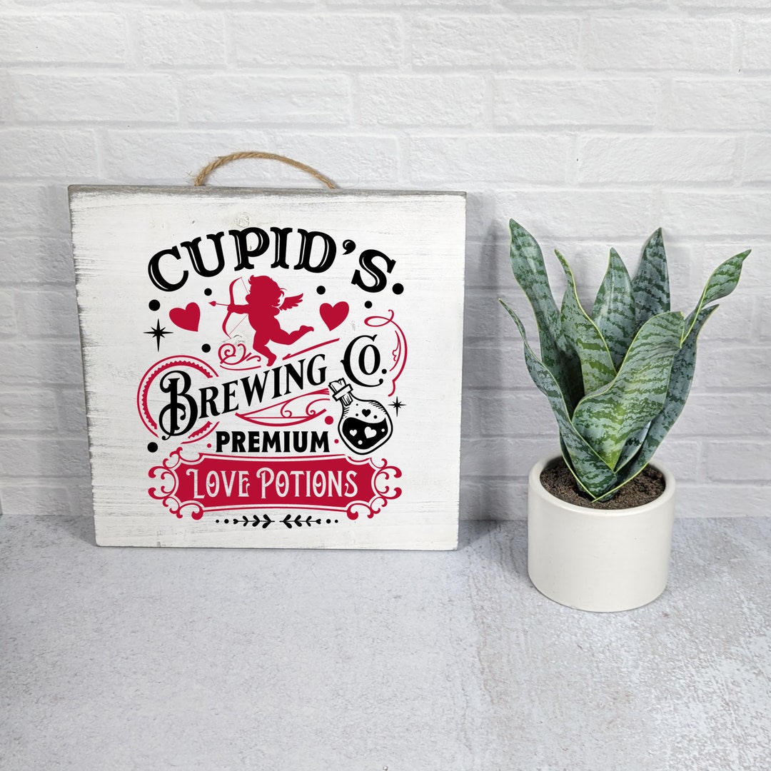 Valentine's Day Handmade Wooden Sign, Cupid's Brewing Company, Romantic ...