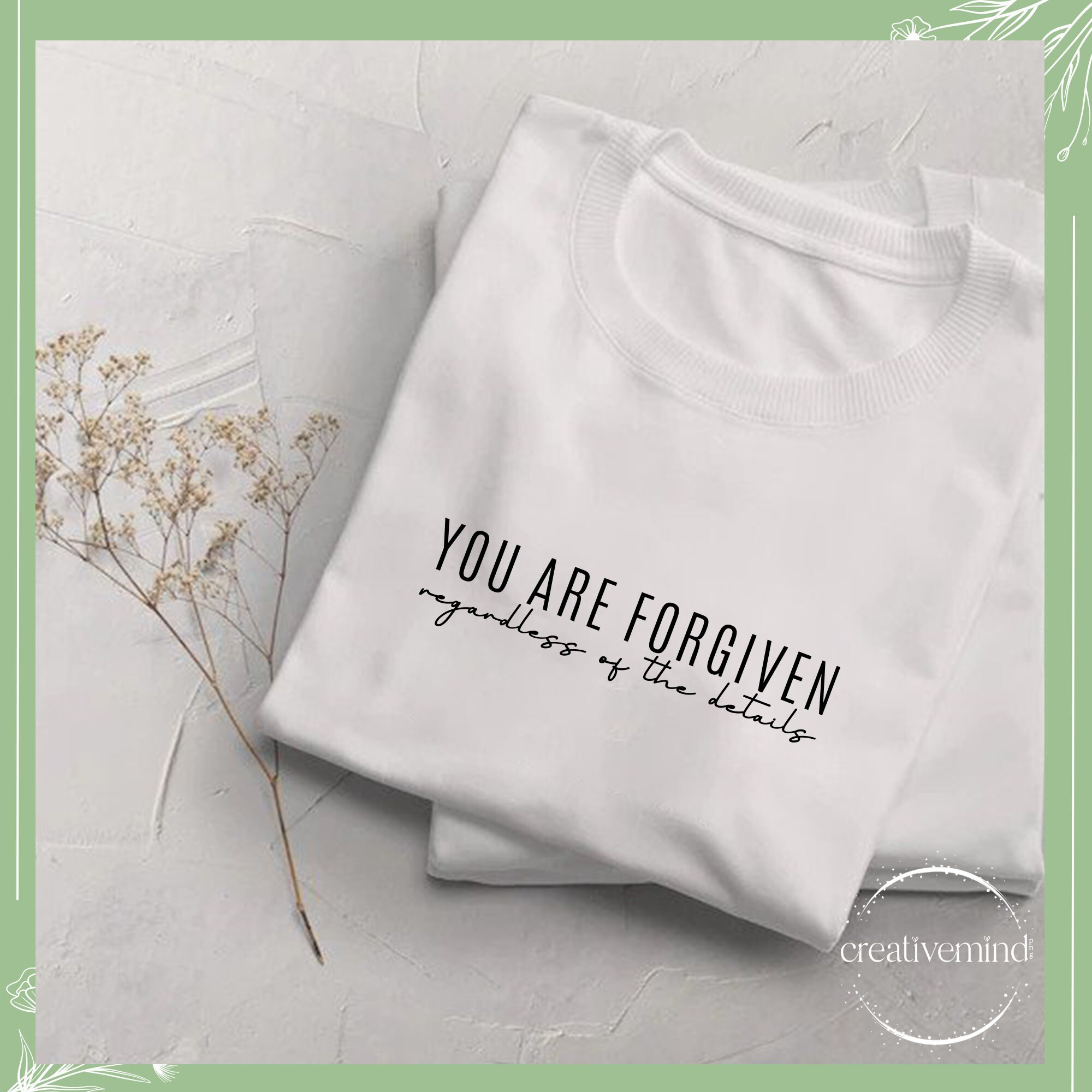 You Are Forgiven Regardless of the Details Svg, Christian Quote Svg ...