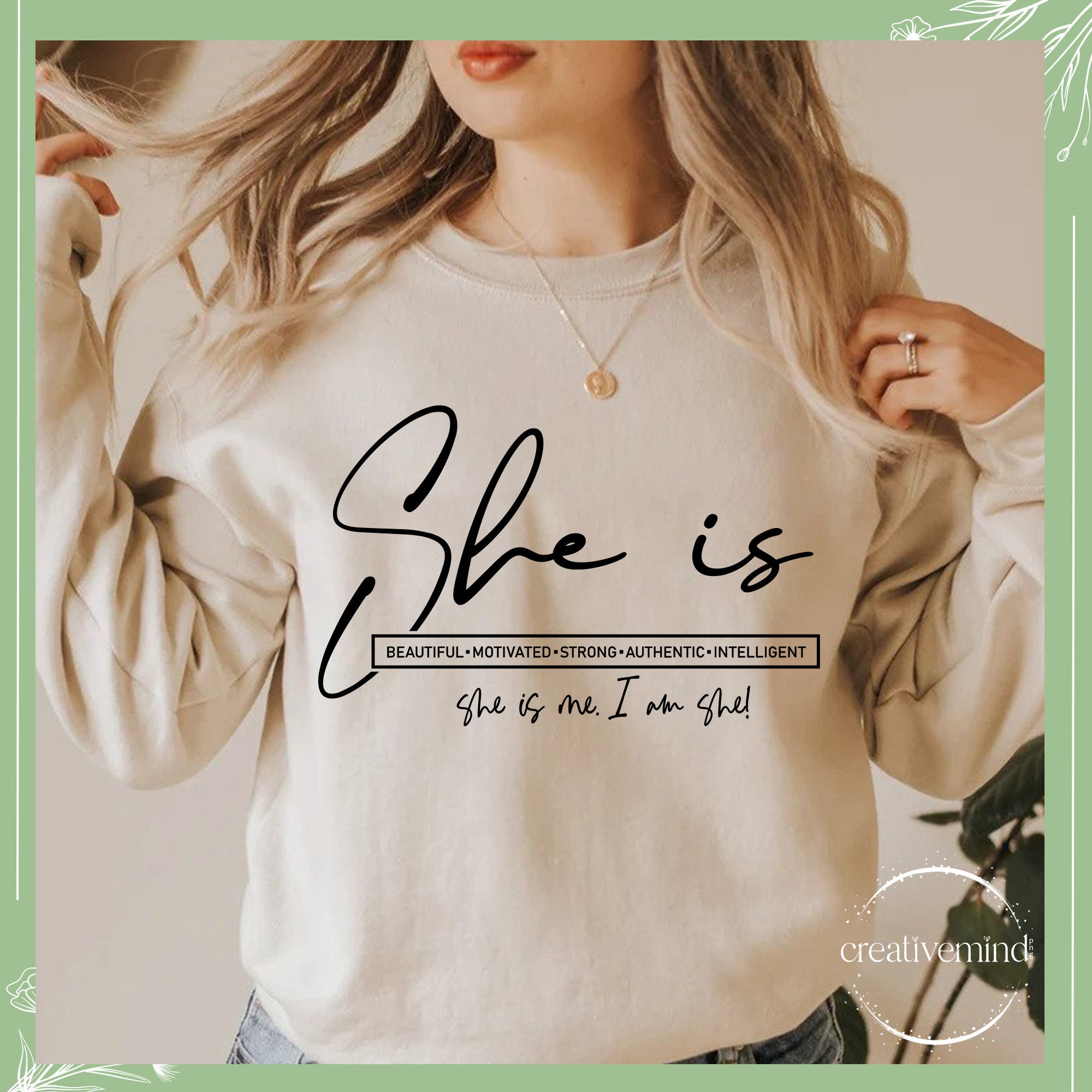 She is Me, I Am She Svg Png Jpg, She is Beautiful, Empowered Women Svg ...