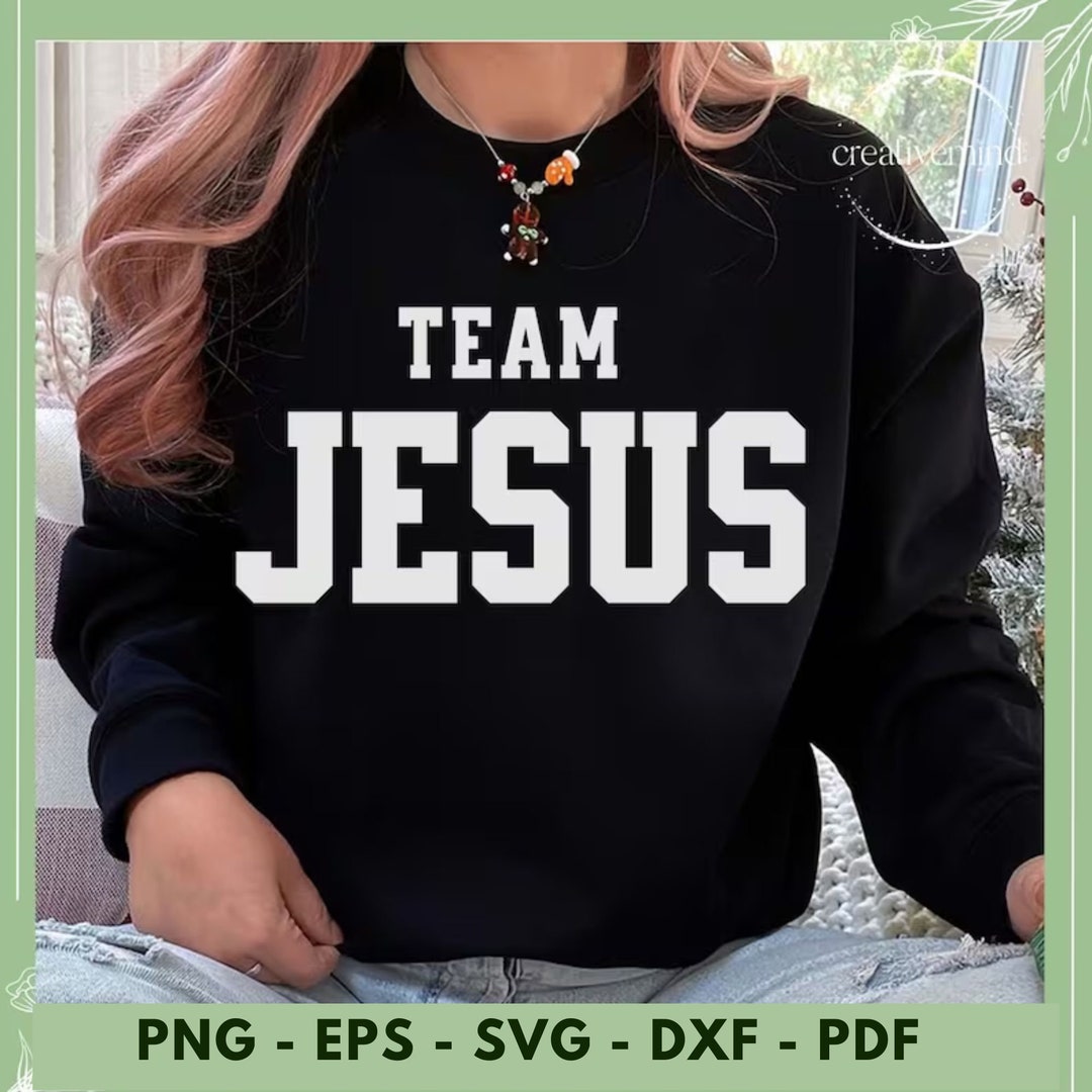 Team Jesus Svg Team Jesus Png, Varsity Font Jesus Svg, Faith Svg, Jesus ...