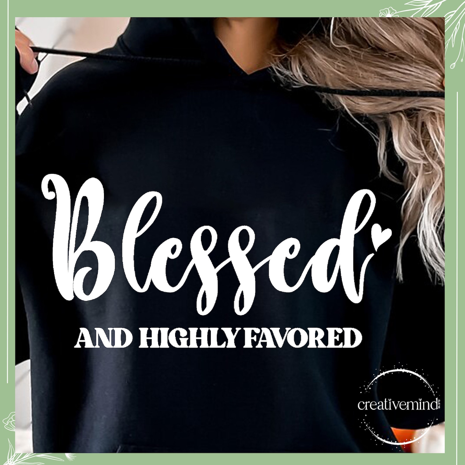 Blessed and Highly Favored Svg Blessed Cut File Scripture - Etsy