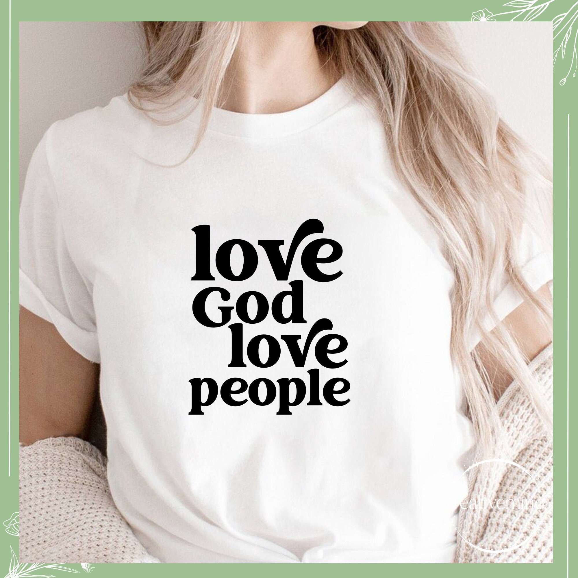 Love God Love People Svg, Religious Svg, Christian Quote Svg, Love ...