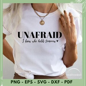 Unafraid Svg, Brave Svg, Christian Svg, Scripture Svg, Bible Verse Svg ...