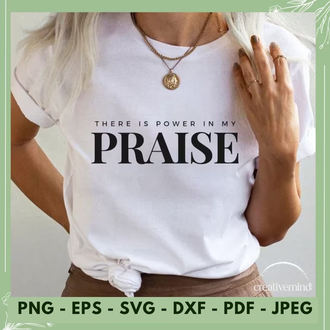 Power in My Praise Svg, Made for Worship Svg, Religious Svg, Jesus Svg ...