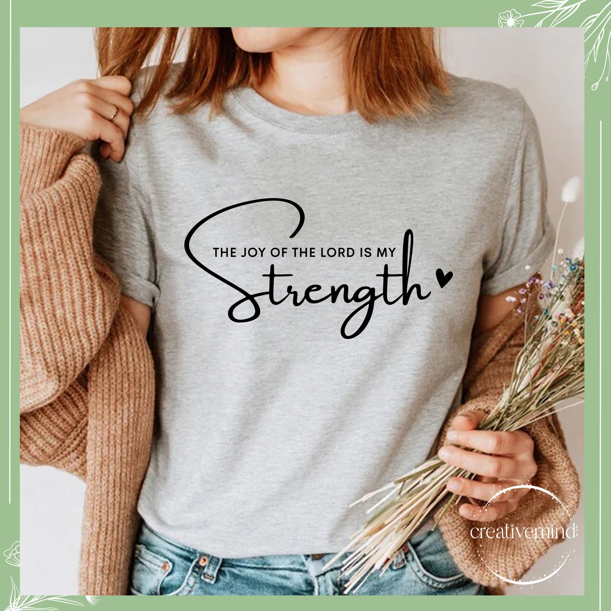 The Joy of the Lord Svg, Bible Verse Svg, God is My Strength Svg, Ord ...