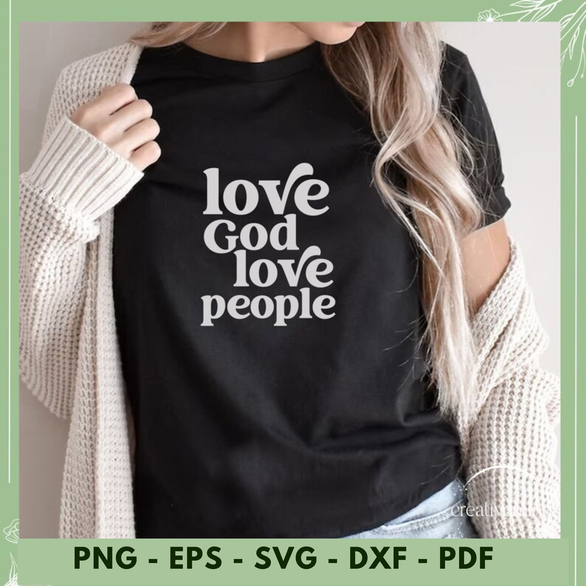 Love God Love People Svg, Religious Svg, Christian Quote Svg, Love ...