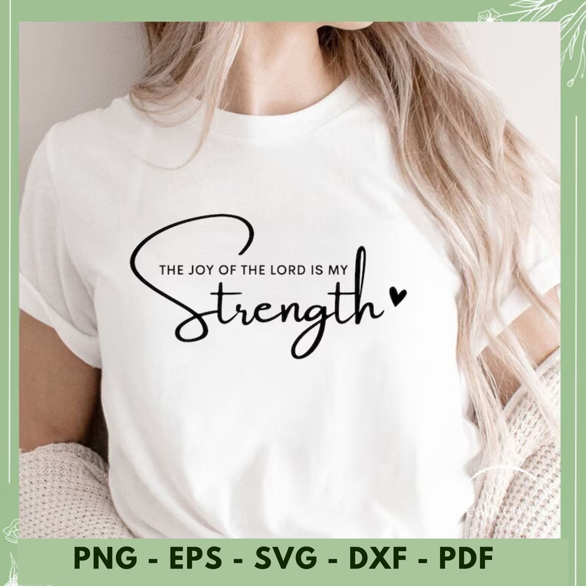 The Joy of the Lord Svg, Bible Verse Svg, God is My Strength Svg, Ord ...
