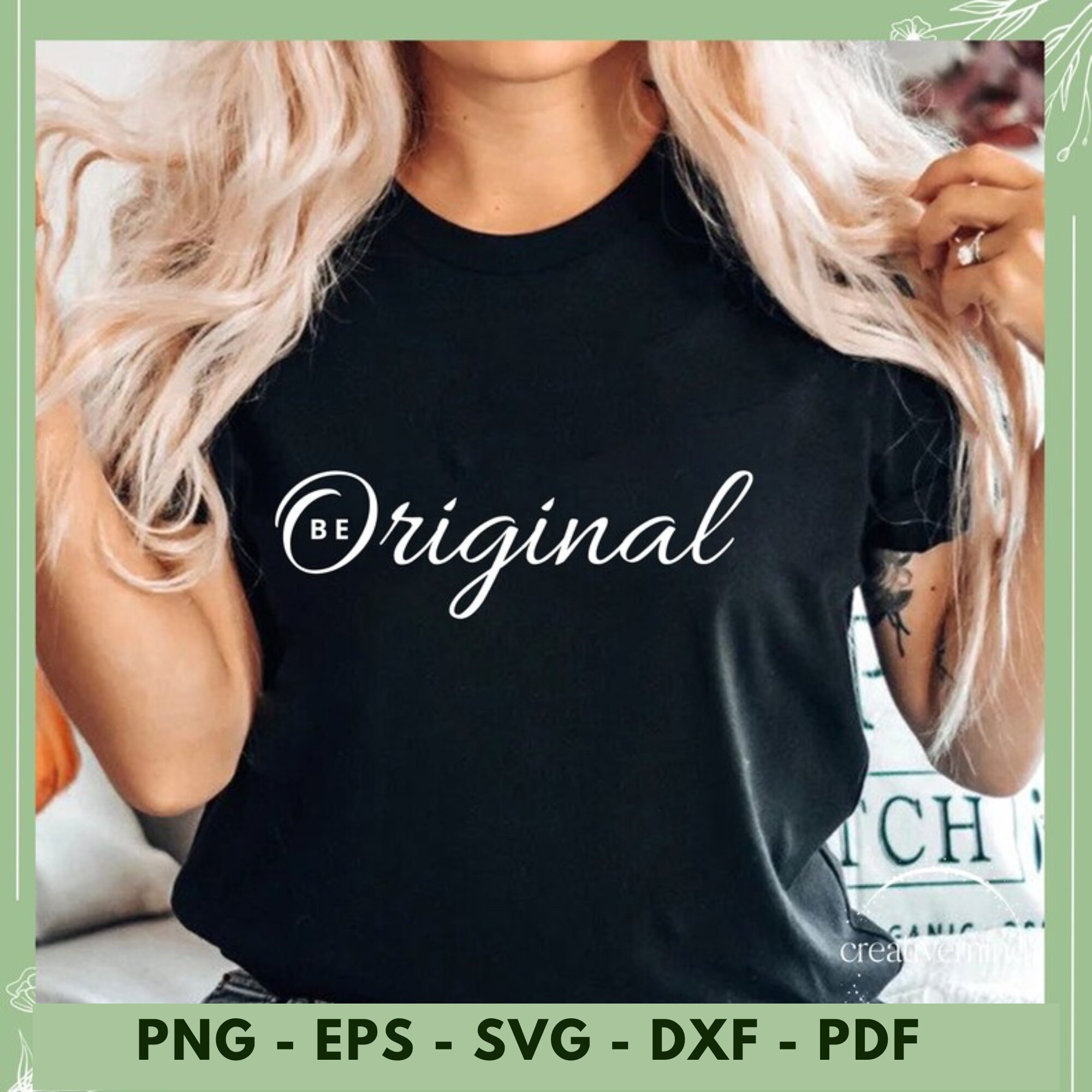 Be Original Svg, Motivational Sayings, Be You Svg, Self-love Svg ...