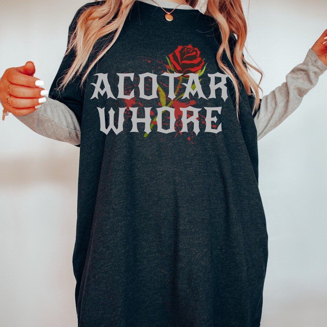 Acotar Whore, A Court of Thorns and Roses Shirt, Rhysand, Acotar Merch ...