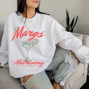 Margs and Matrimony Bachelorette Party Sweaters, Personalized Bridal ...