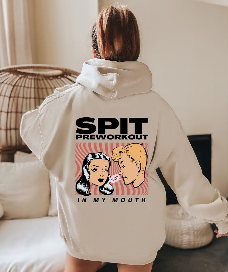 Spit Pre-workout in My Mouth Gym Pump Cover Gym Rat Hoodie - Etsy