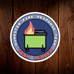 Dumpster Fire Sticker, This is Fine Decal, Vinyl Gloss Die Cut, Team ...