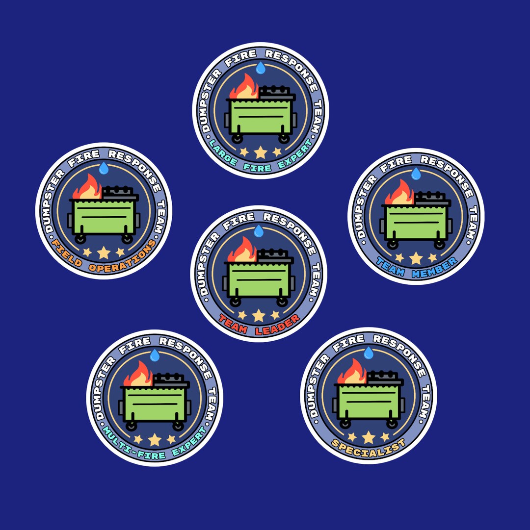 Dumpster Fire Work Humor Sticker, Dumpster Fire Response Team, Employee ...