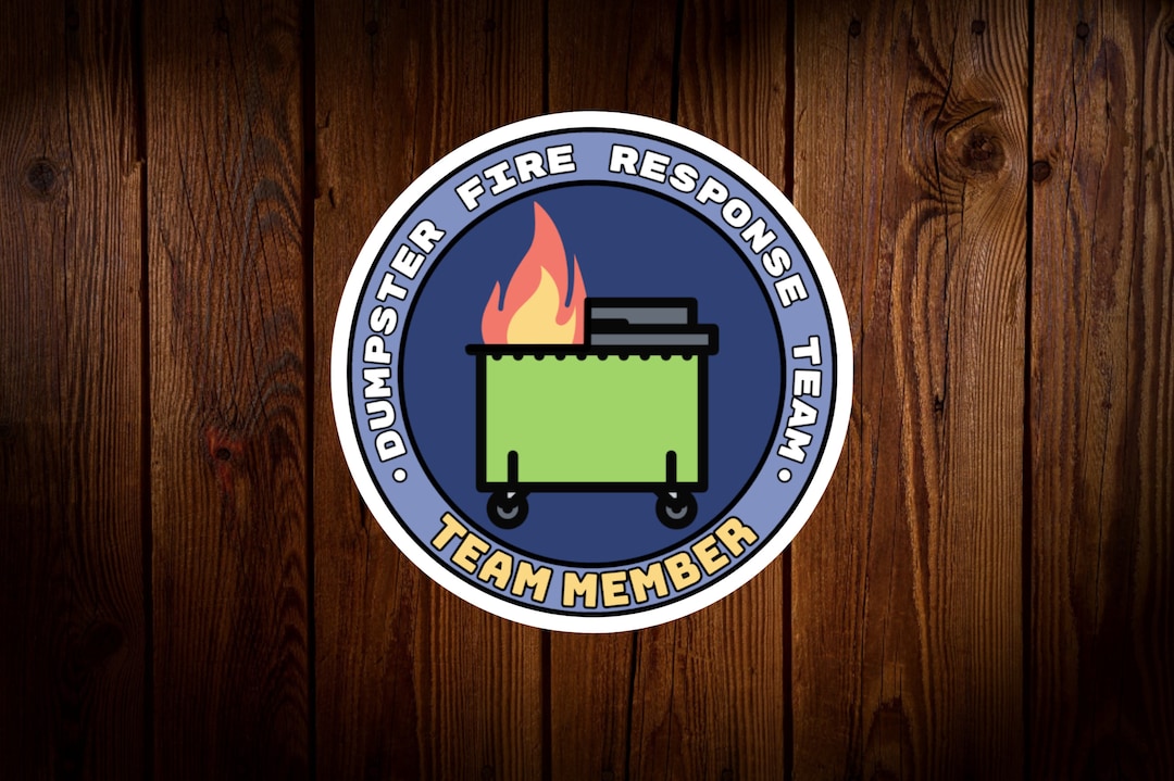 Dumpster Fire Sticker, This is Fine Decal, Vinyl Gloss Die Cut, Team ...
