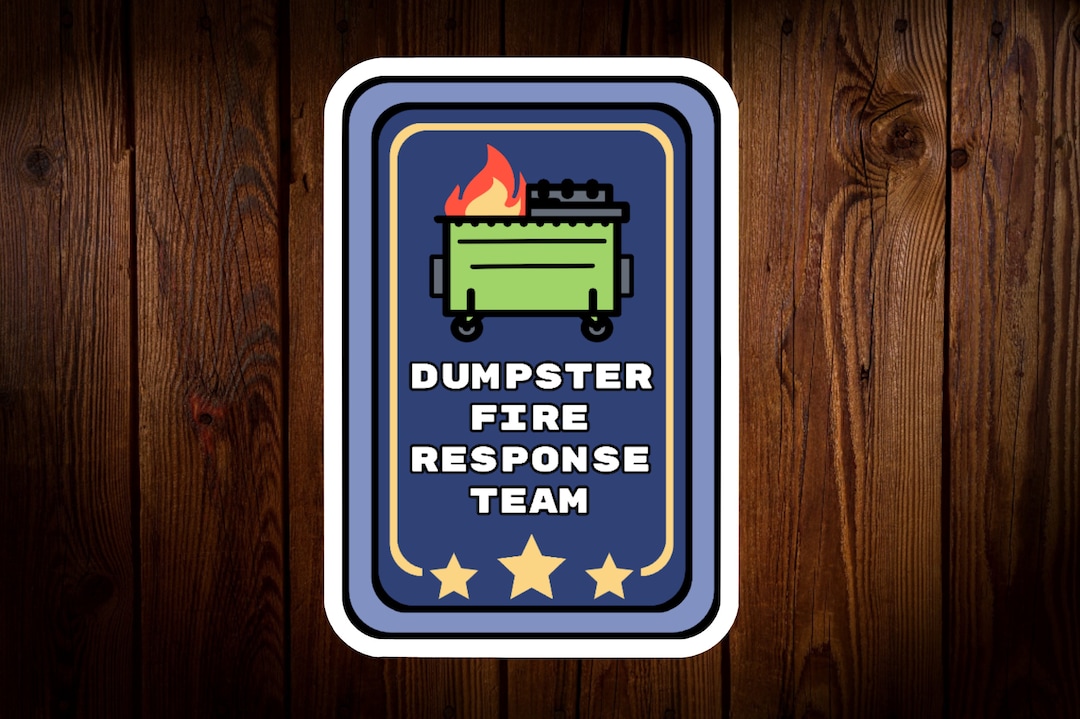Dumpster Fire Sticker, This is Fine Decal, Vinyl Gloss Die Cut, Response Team, Planner Decal ...