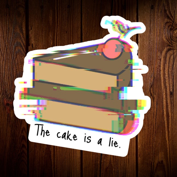 The Cake is a Lie - Etsy