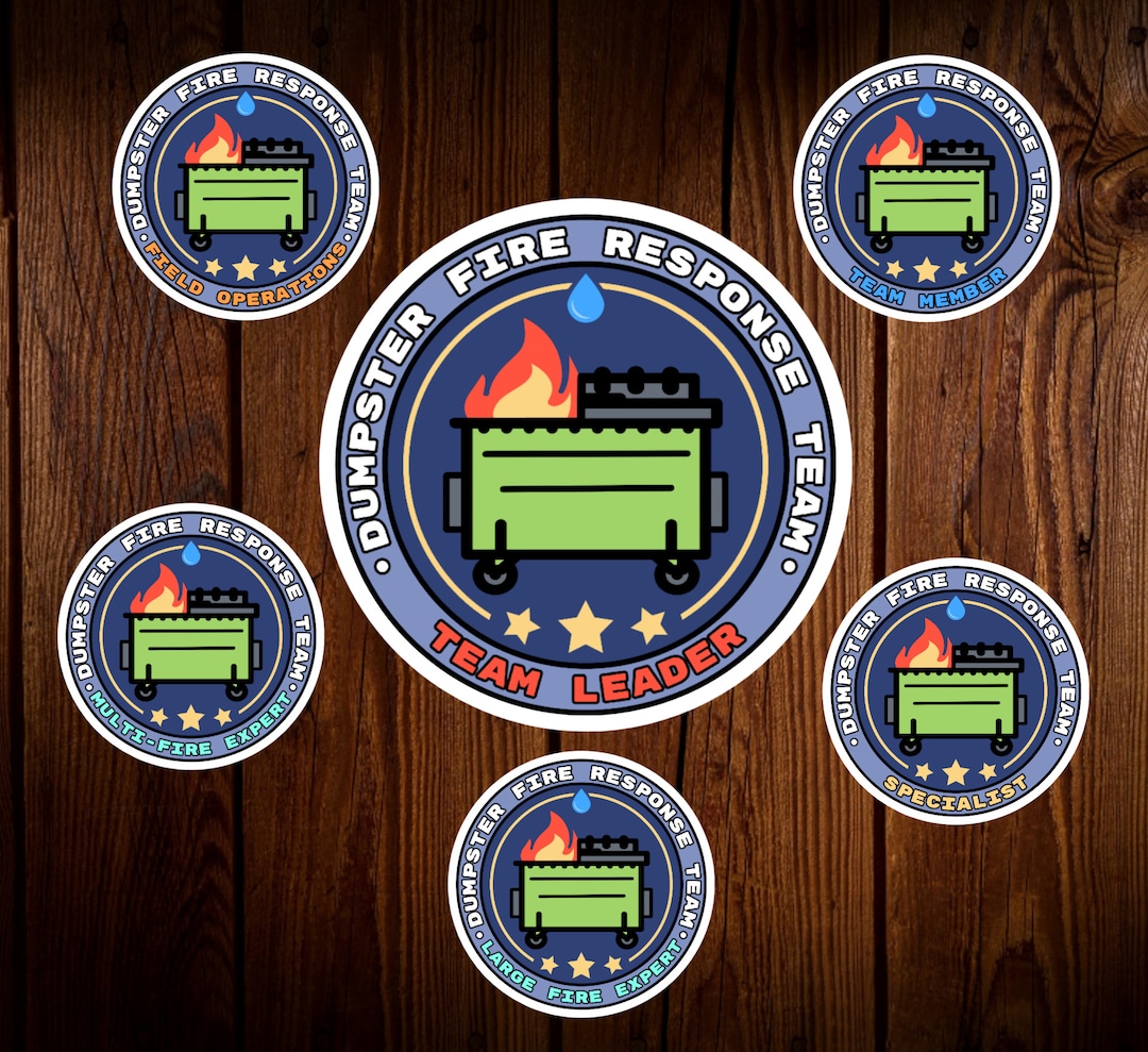 Dumpster Fire Work Humor Sticker, Dumpster Fire Response Team, Employee ...