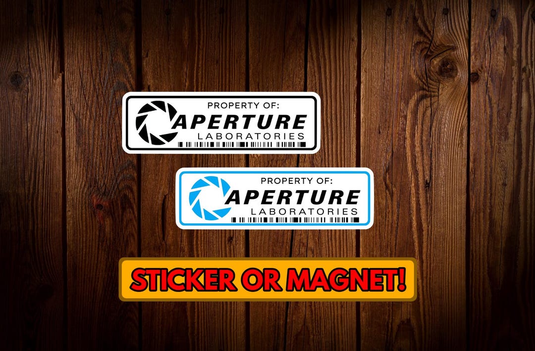 Property of Aperture Laboratories Sticker, Portal Sticker, Aperture ...