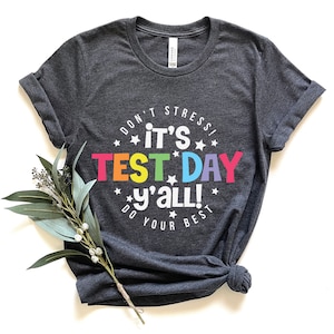 It's Test Day Y'all Shirt,funny Testing Shirt,, Test Day Shirt, Testing ...