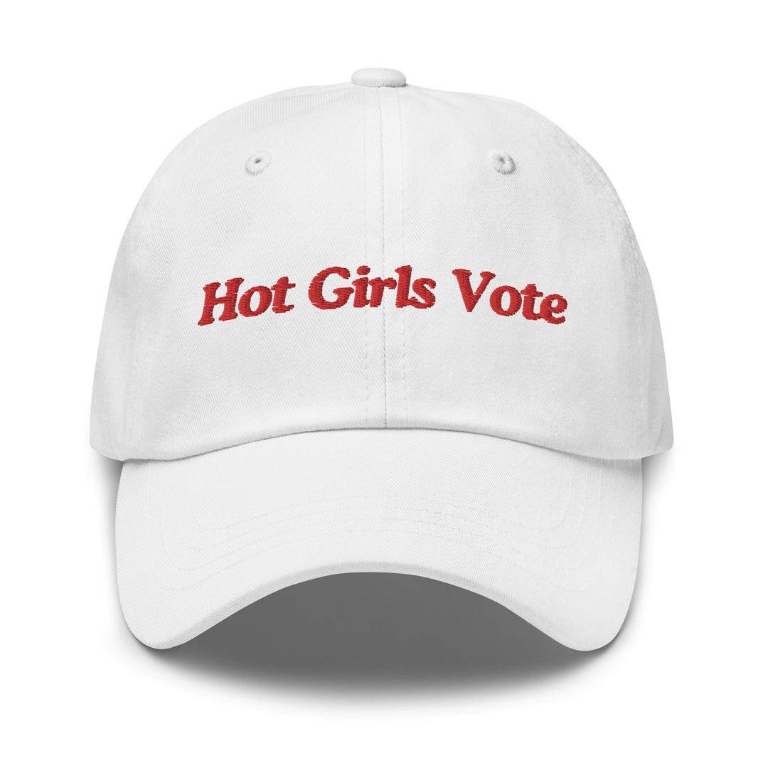 Hot Girls Vote, Election 2024 Hat, Political Hat, Meme Hat, America Hat ...