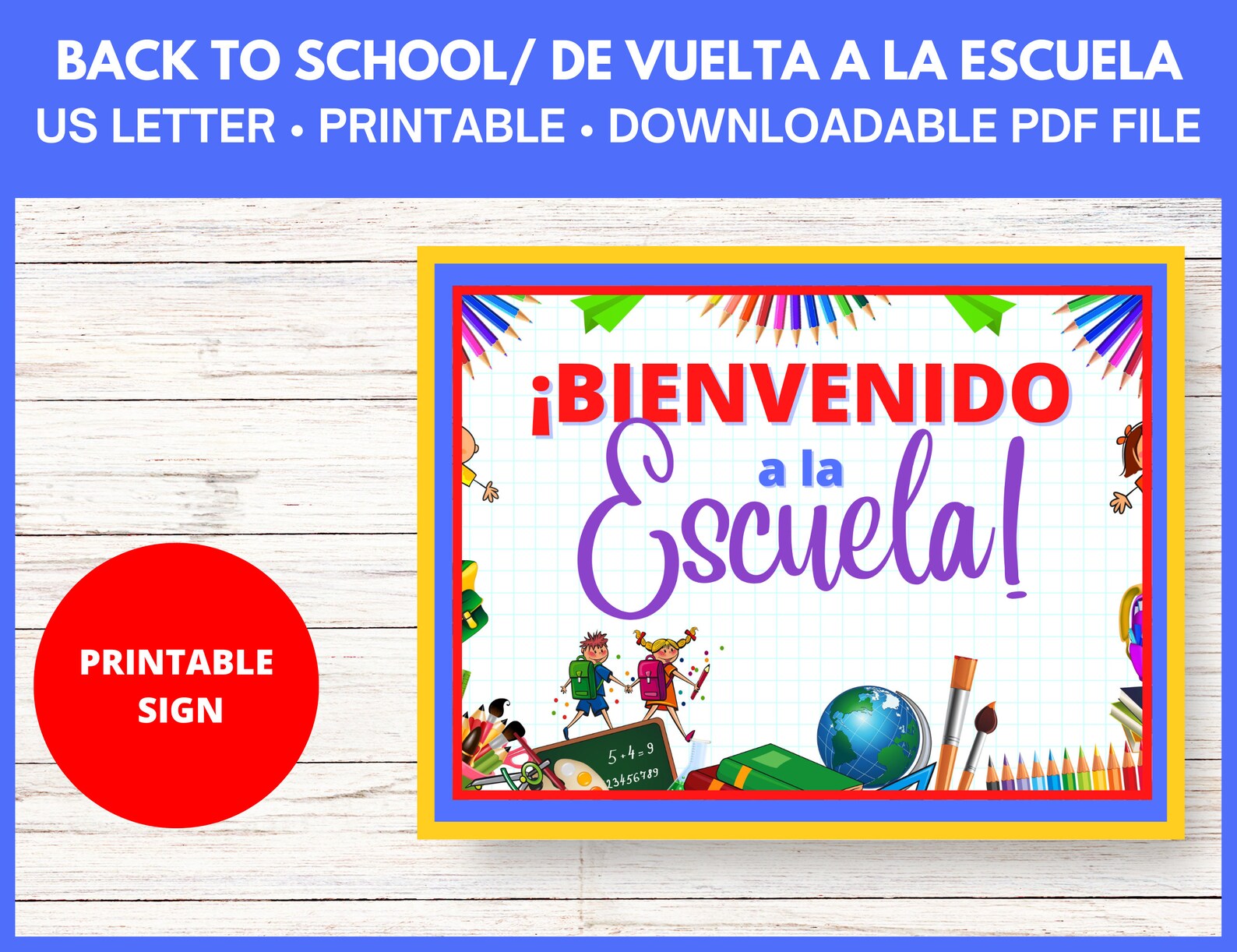 Printable Back to School Sign/ De Vuelta a La Escuela Bienvenido a La ...