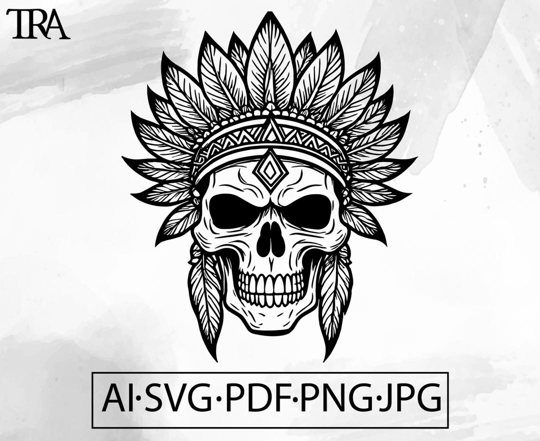 Chief Skull SVG Native American Skeleton Warrior Indian Chief Headdress ...