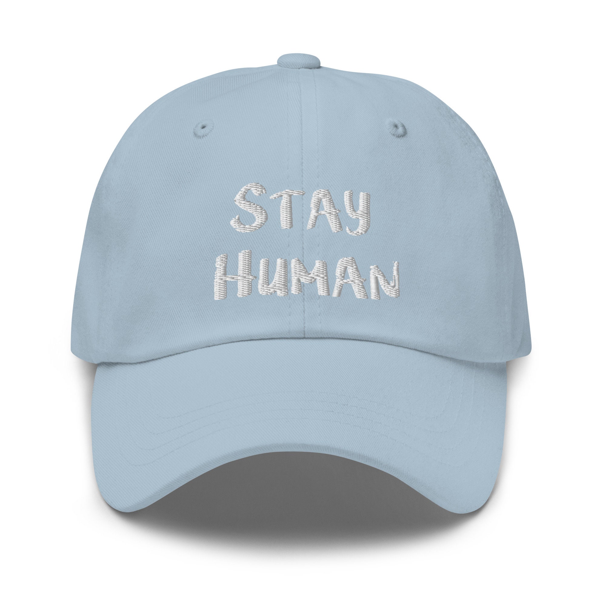 Stay Human Embroidered Cotton Baseball Cap - Etsy