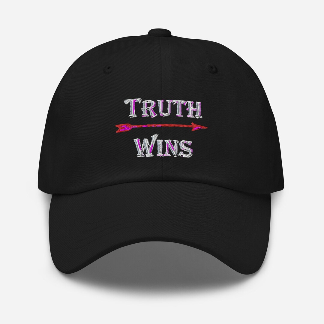 Truth Wins Arrow Embroidered Dad Baseball Hat - Etsy