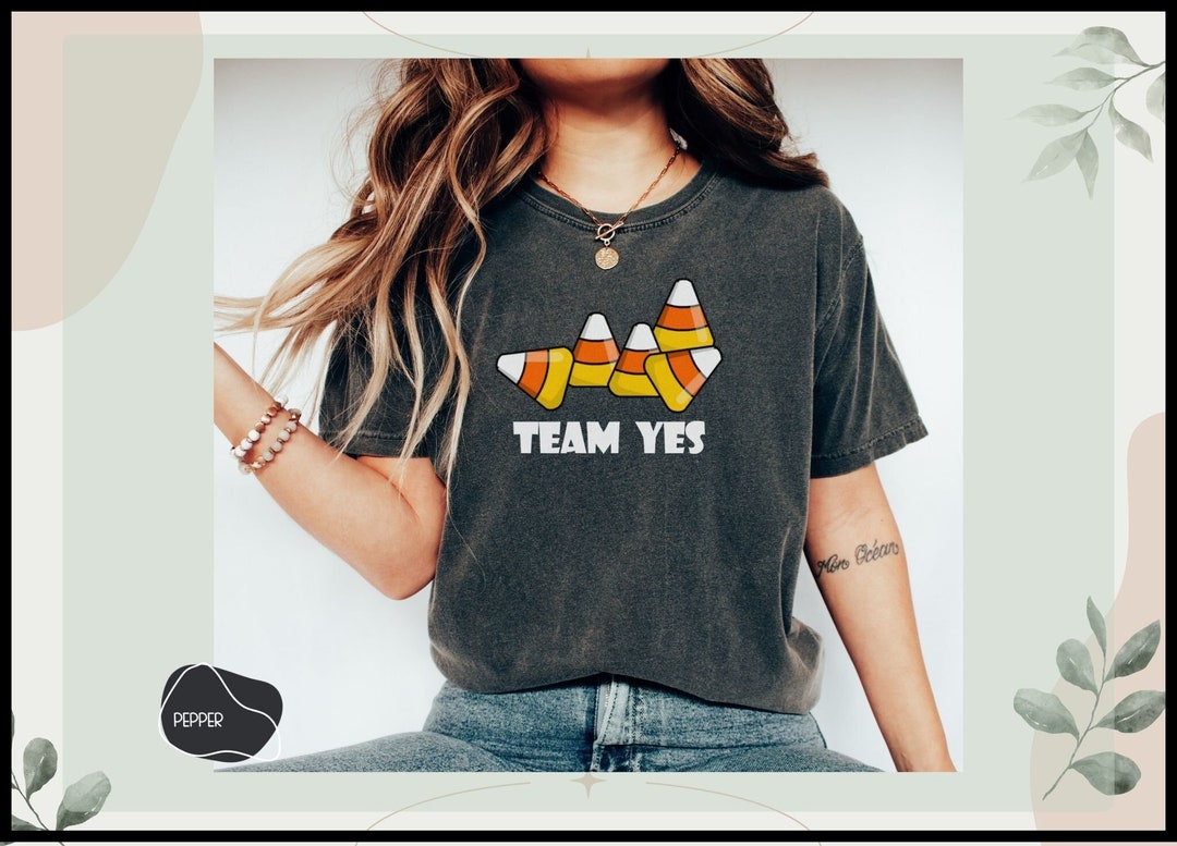 Candy Corn YES Shirt Candy Corn Tshirt Halloween Candy Corn - Etsy
