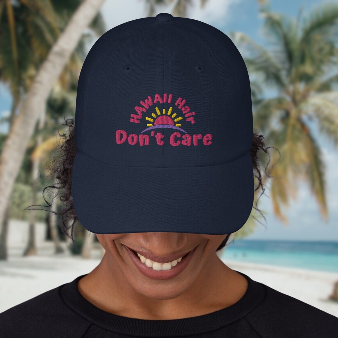 Embroidered Hawaii Hair Don't Care Dad Hat: Summer Vacation Beach Cap ...