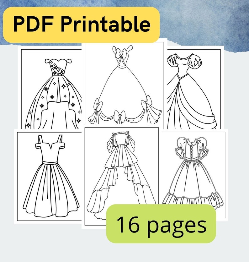 16 Princess Dresses Printable PDF Colouring Pages -ball Gowns to ...