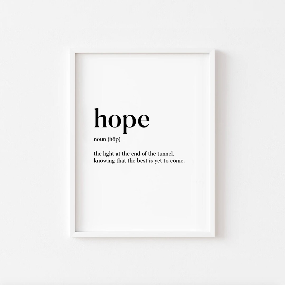 Hope Print, Hope Definition, Printable Wall Art, Inspirational Quotes ...