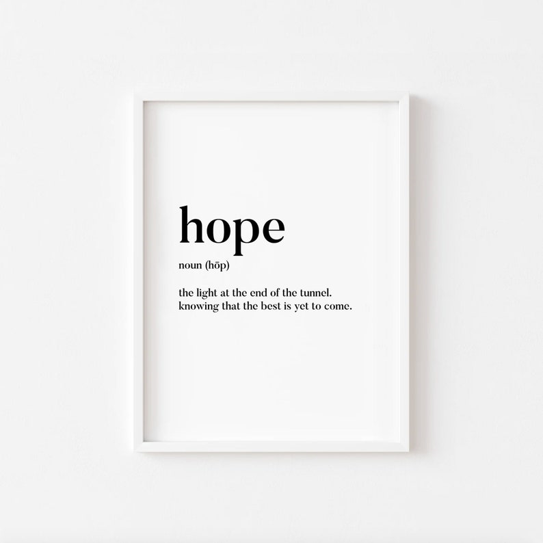 Hope Print, Hope Definition, Printable Wall Art, Inspirational Quotes ...
