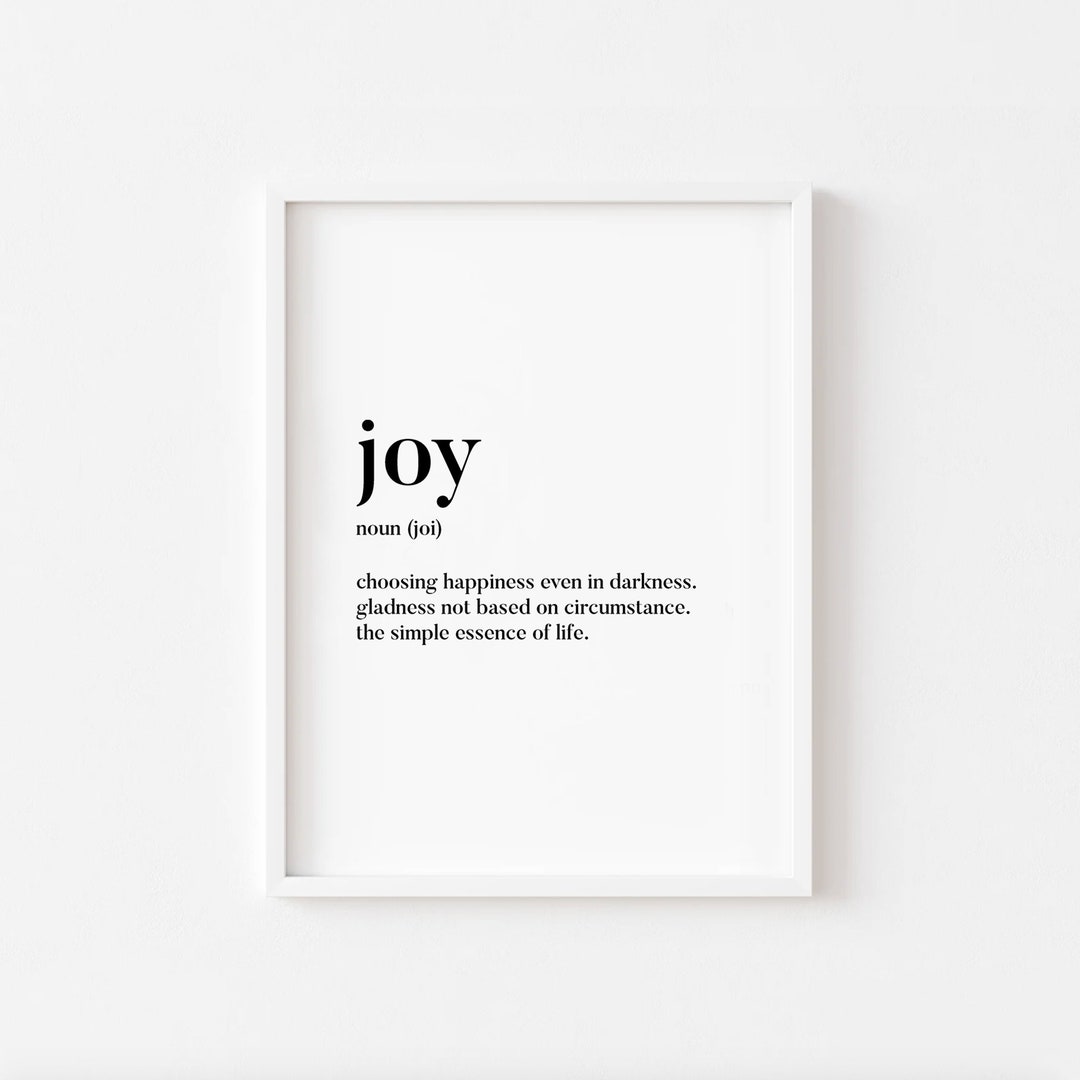 Joy Print, Joy Definition, Printable Wall Art, Inspirational Quotes ...
