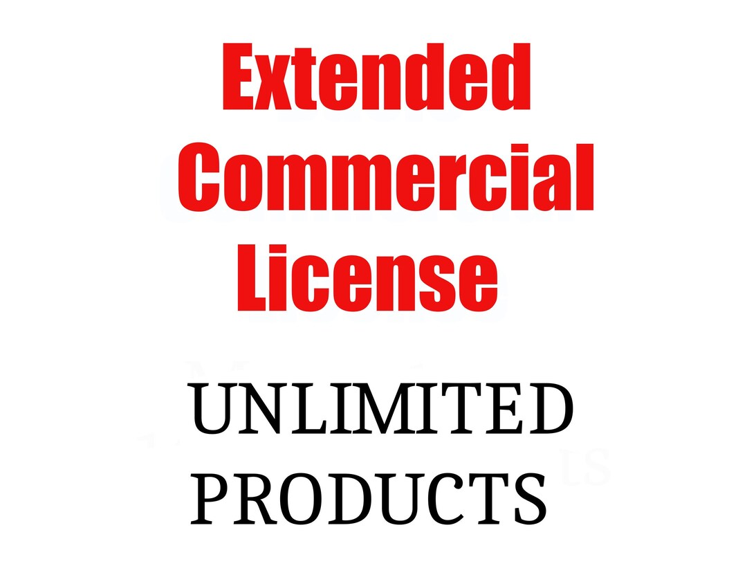 Extended Commercial License for All the Designs Unlimited Use. - Etsy