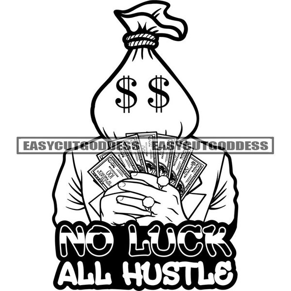 All Hustle No Luck Png - Etsy