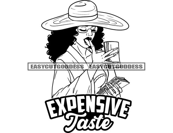 Expensive Taste Quotes