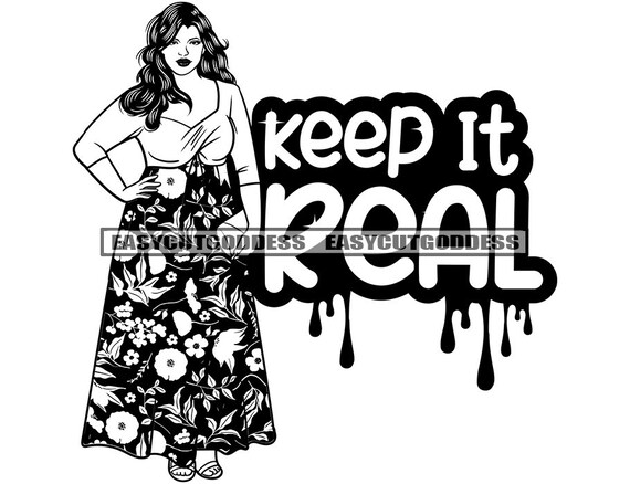 Keeping It Real Positive Quotes