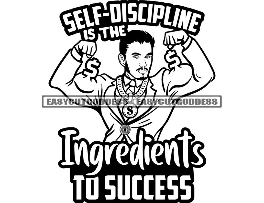 Self Discipline is the Ingredients to Success Positive Motivational ...