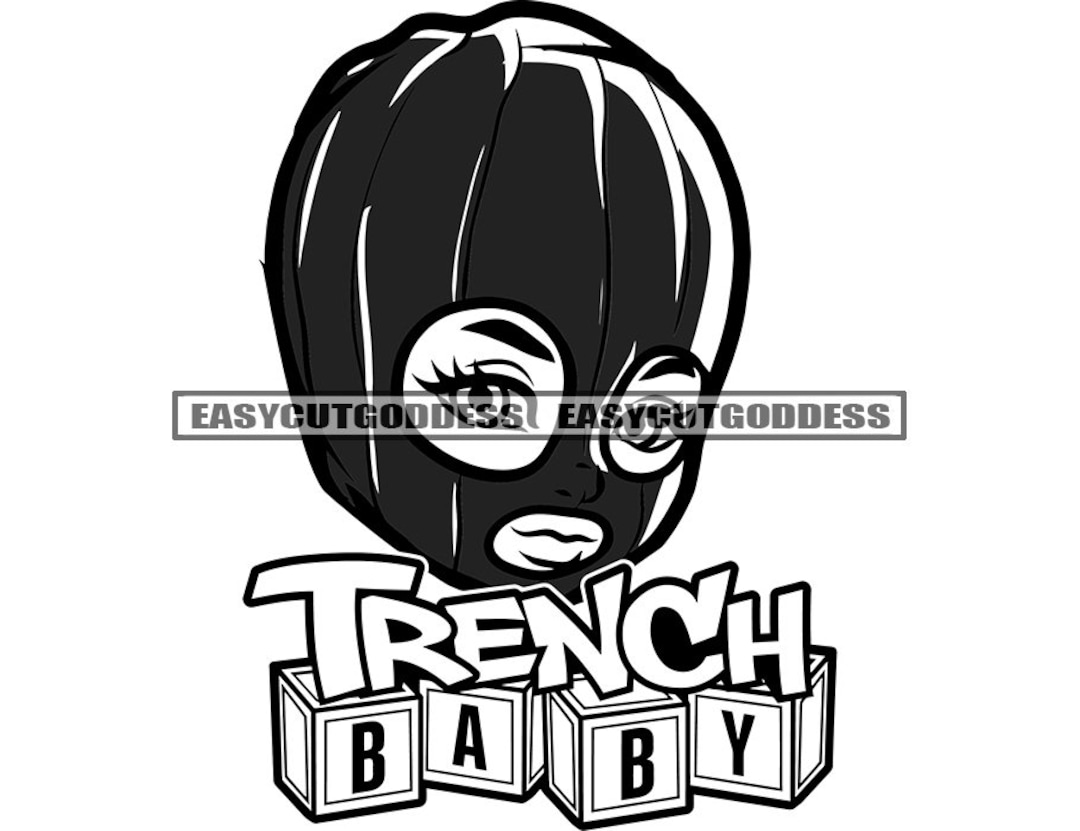 Trench Baby Savage Quotes Gangster Boy Portrait Ski Mask Burglar Street ...