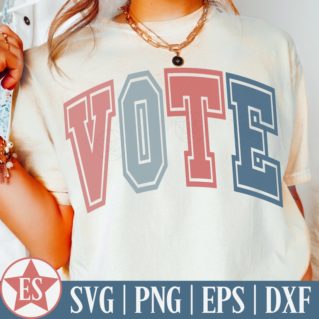 Vote SVG Vote Png Files 2024 Election Svg 2024 Election Png Election ...