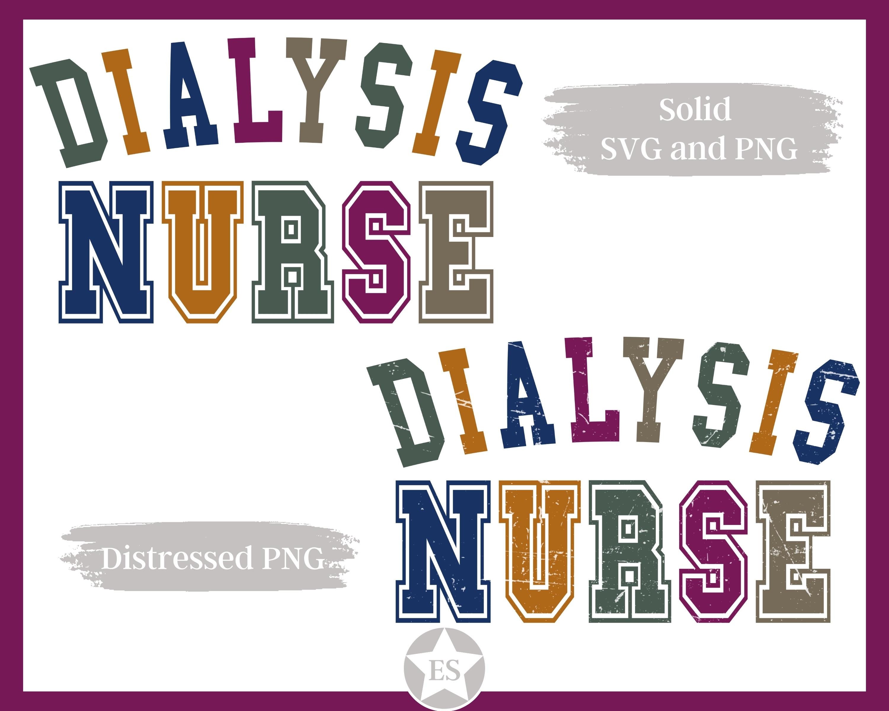 Dialysis SVG Dialysis Nurse Svg Dialysis Tech Svg - Etsy Canada