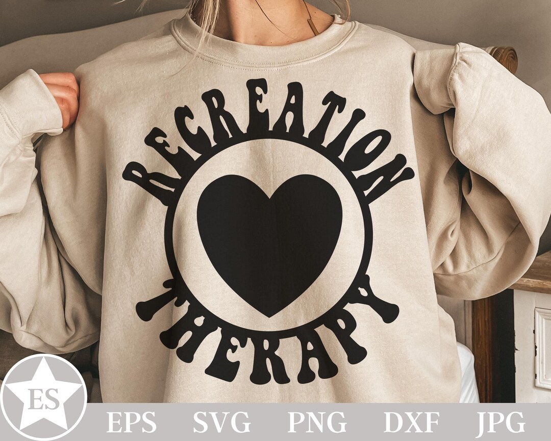 Recreation Therapy SVG | Recreational Therapy Svg | Recreation ...